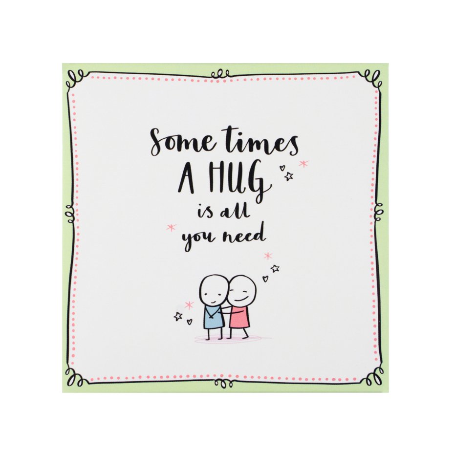 Some times a Hug is all you need Magnet – Hug in a box.ie