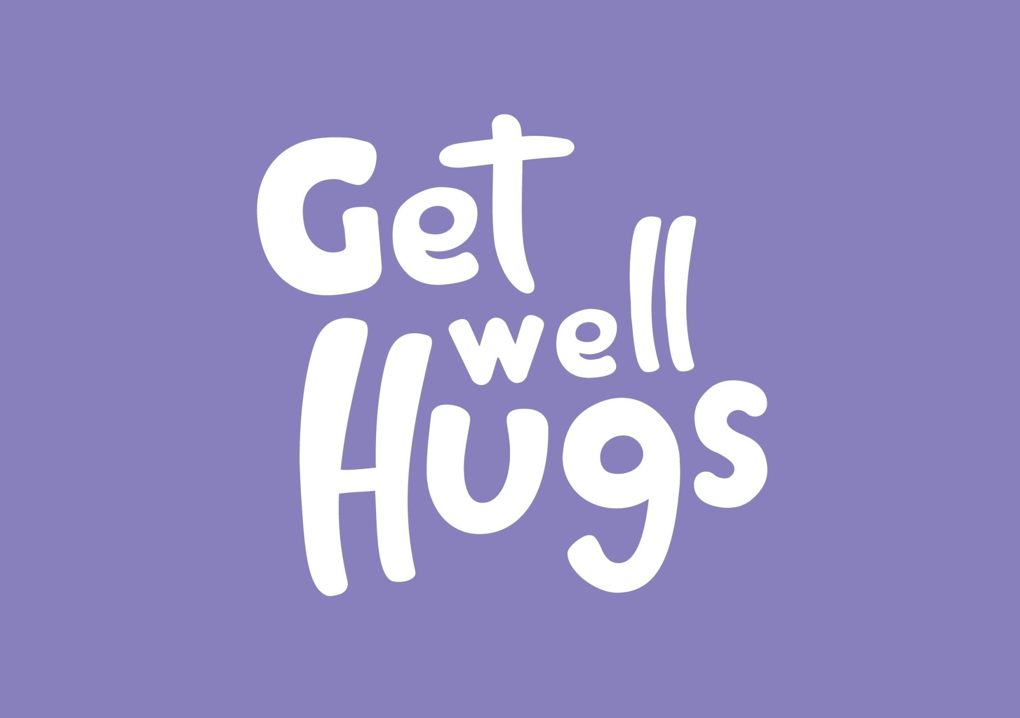 Get Well Hugs Postcard - we write your personal note – Hug in a box.ie
